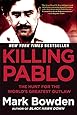 Escobar: The Inside Story of Pablo Escobar, the World's Most Powerful ...