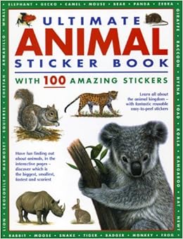 Ultimate Animal Sticker Book: With 100 amazing stickers: Lorenz Books ...