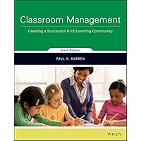 Classroom Management: Creating a Successful K-12 Learning Community ...