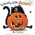 Scaredy-Cat, Splat! (Splat the Cat): Scotton, Rob, Scotton, Rob ...