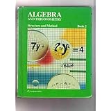 Algebra and Trigonometry: Structure and Method, Book 2: MCDOUGAL LITTEL ...