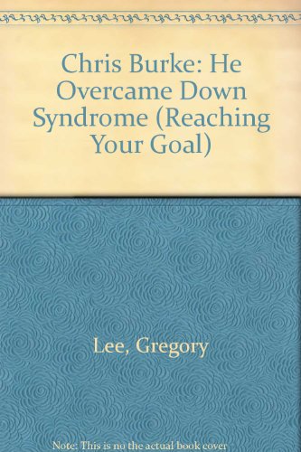 Chris Burke: He Overcame Down Syndrome (Reading Level N) | World's ...