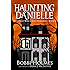 The Ghost of Marlow House (Haunting Danielle Book 1) - Kindle edition by Bobbi Holmes, Anna J ...