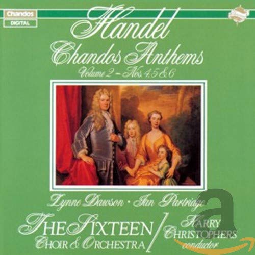 Händel: Chandos Anthems Vol.2 (Nr. 4-6) - The Sixteen, Harry ...