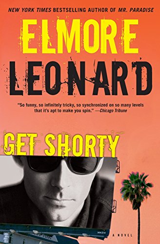 Get Shorty: Leonard, Elmore: 9780060777098: Amazon.com: Books