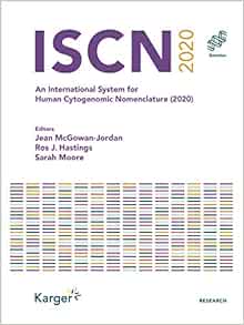ISCN 2020: An International System for Human Cytogenomic Nomenclature ...