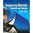 Amazon.com: Engineering Materials: Properties and Selection ...