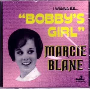 Marcie Blane - Bobby's Girl - Amazon.com Music
