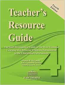 TEACHER’S RESOURCE GUIDE Fourth Edition: by Stephen B. McCarney, Ed.D ...