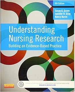 Understanding Nursing Research: Building an Evidence-Based Practice ...
