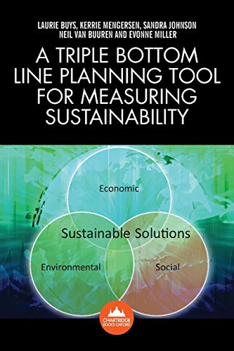 A Triple Bottom Line Planning Tool for Measuring Sustainability: Buys ...
