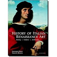 History of Italian Renaissance Art, 7th Edition: Hartt, Frederick ...