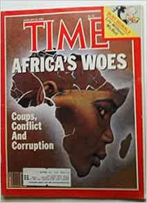 Time Magazine January 16 1984 Africa's Woes Coups, Conflict and ...