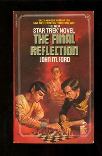 The Final Reflection (Star Trek #16): John M. Ford: 9780671473884 ...