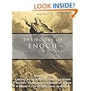 The Books of Enoch: Complete edition: Including (1) The Ethiopian Book of Enoch, (2) The ...