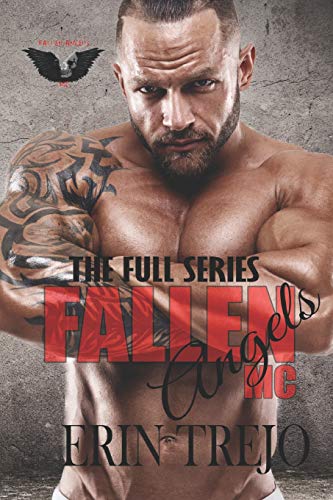 Fallen Angels MC: The Full Series Boxset: Trejo, Erin: 9781729053386 ...