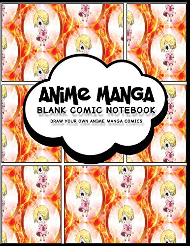 Anime Manga Comic Notebook: Anime Design 4, Create Your Own Anime Manga ...