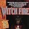 Amazon.com: Witch Fire (The Banned and the Banished, Book 1 ...