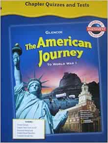 American Journey Chapter Quizzes & Tests (P): Glencoe Social Studies ...