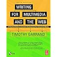 Writing for Multimedia and the Web, Third Edition: A Practical Guide to ...