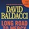 Long Road to Mercy: Amazon.ca: David Baldacci: Books