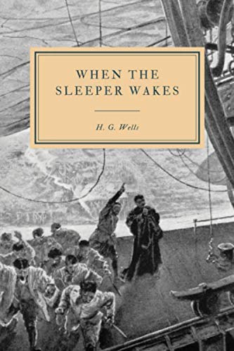 Download Free: When the Sleeper Wakes by H. G. Wells PDF - Ertuiww Correct