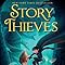 Story Thieves (1): James Riley: 9781481409209: Amazon.com: Books