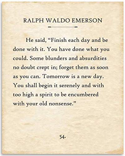 Amazon.com: Ralph Waldo Emerson - Finish Each Day - 11x14 Unframed ...