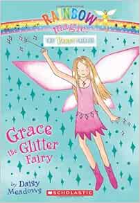Grace the Glitter Fairy (Rainbow Magic: Party Fairies #3): Meadows ...