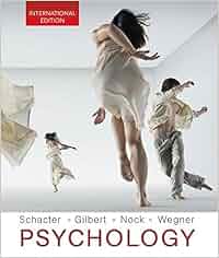 Psychology: University Daniel L Schacter PhD, University Daniel T ...