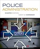 Police Administration: Structures, Processes, and Behavior (8th Edition ...