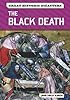The Black Death (Great Historic Disasters) in Oman | Whizz Europe
