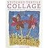 Collage, Stitch, Print: Collagraphy for Textile Artists: Val Holmes ...