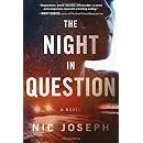 Amazon.com: The Night in Question: A Novel (0760789272080): Nic Joseph ...