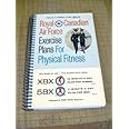 Royal Canadian Air Force Exercise Plans for Physical Fitness -- 2 Books ...