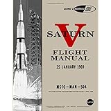 Saturn V Flight Manual: NASA: 9781935700708: Amazon.com: Books