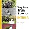 Amazon.com: Very Easy True Stories: A Picture-Based First Reader ...