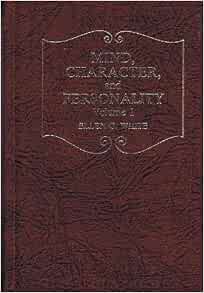 Mind, Character, and Personality, Volume 1: Ellen G. White: Amazon.com ...