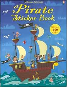 Pirate Sticker Book (Sticker Activity Books): Fiona Watt, Paul Nicholls ...