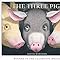The Three Pigs: Amazon.co.uk: Wiesner, David: 9781849394055: Books