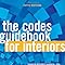 The Codes Guidebook for Interiors: Harmon, Sharon K., Kennon, Katherine ...