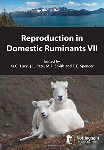 Reproduction in Domestic Ruminants VII (Society of Reproduction and ...