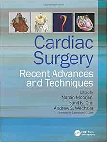 Cardiac Surgery: Recent Advances and Techniques: 9781444137569 ...