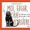 Amazon.fr - Moi, Edgar, chat acariâtre - Susie JOUFFA, Frédéric POUHIER ...