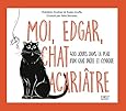 Amazon.fr - Moi, Edgar, chat acariâtre - Susie JOUFFA, Frédéric POUHIER ...
