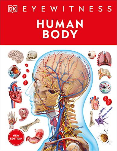 Eyewitness Human Body (DK Eyewitness): DK: 9780744079913: Amazon.com: Books