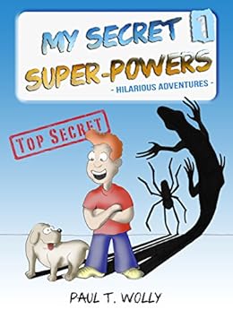 Amazon.com: Children's Books: My Secret Super-Powers. A hilarious ...