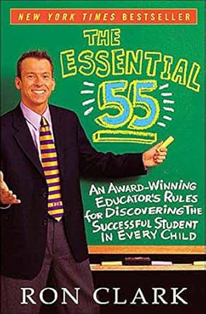 Amazon.com: The Essential 55: An Award-Winning Educator's Rules for ...