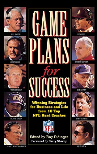 Game Plans for Success: Winning Strategies for Business and Life from ...
