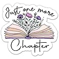 Amazon.com: Just One More Chapter Sticker - 3" Laptop Sticker - Waterproof Vinyl for Car, Phone ...
